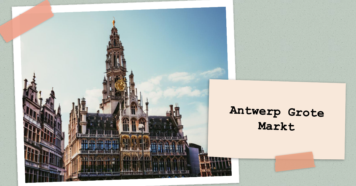 20 Best Things To Do In Antwerp - thecoolexplorer.com